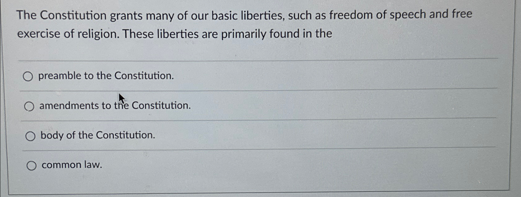 Solved The Constitution grants many of our basic liberties, | Chegg.com