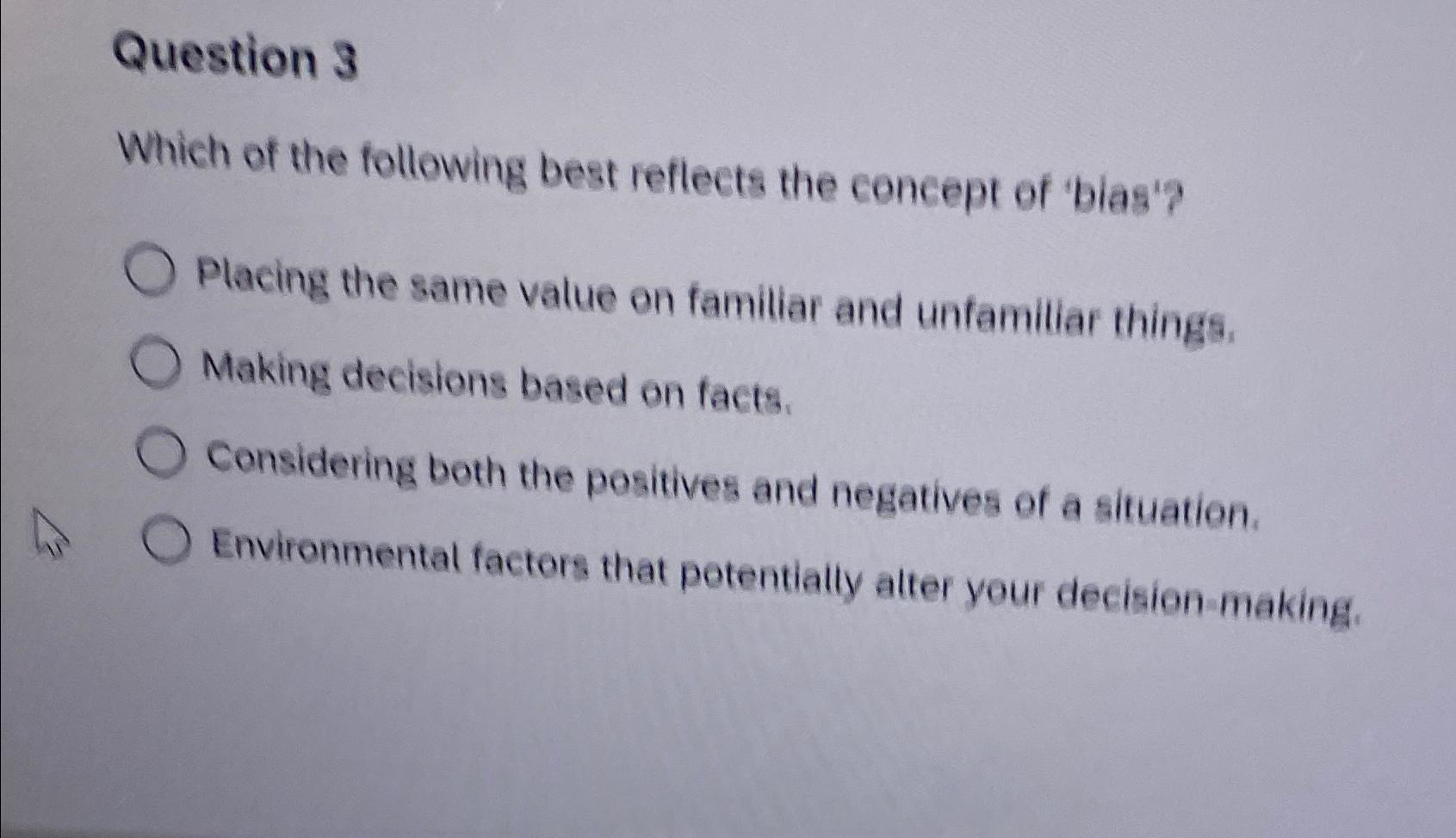 Solved Question 3Which of the following best reflects the | Chegg.com