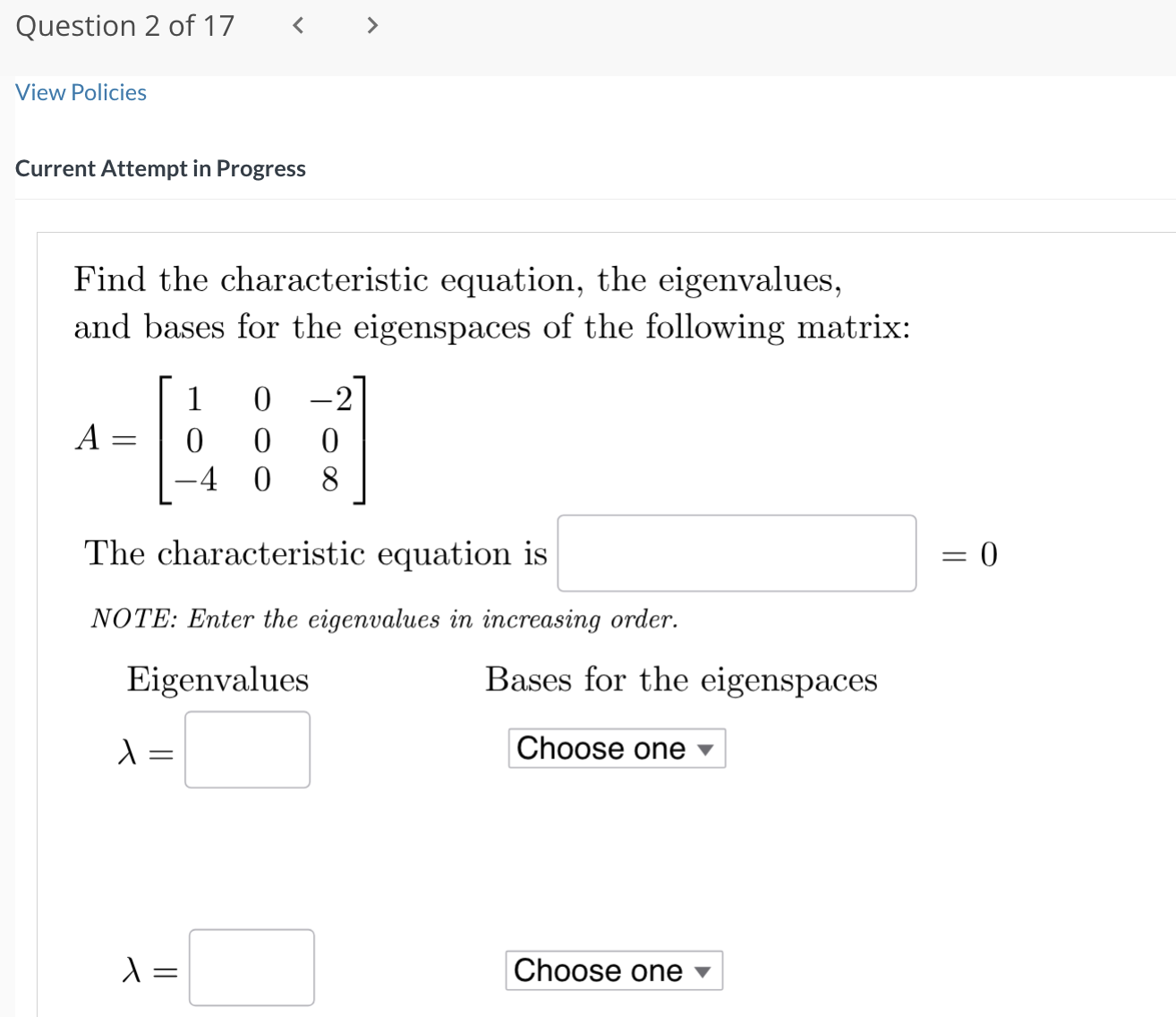 Solved Find the characteristic equation, the eigenvalues,and | Chegg.com