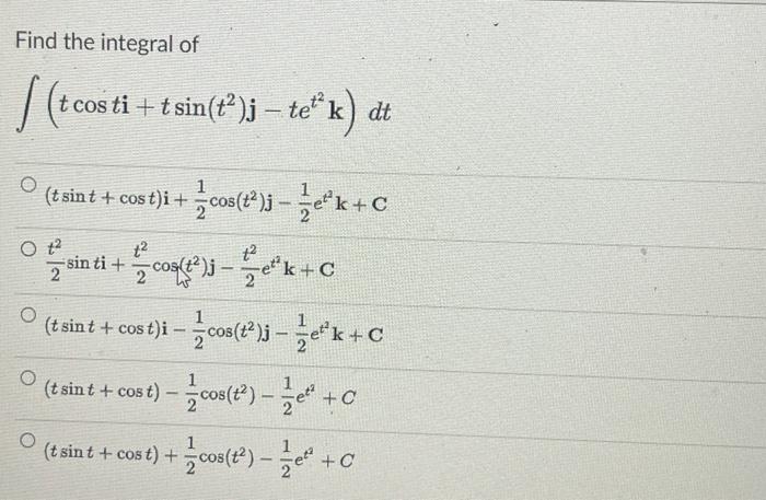 Solved Find the integral of | Chegg.com
