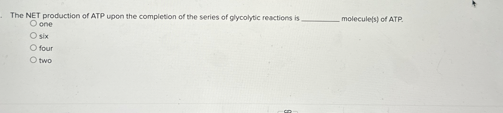 Solved The NET production of ATP upon the completion of the | Chegg.com