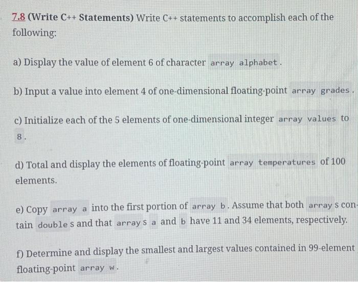 Solved 7 8 Write C Statements Write C Statements To