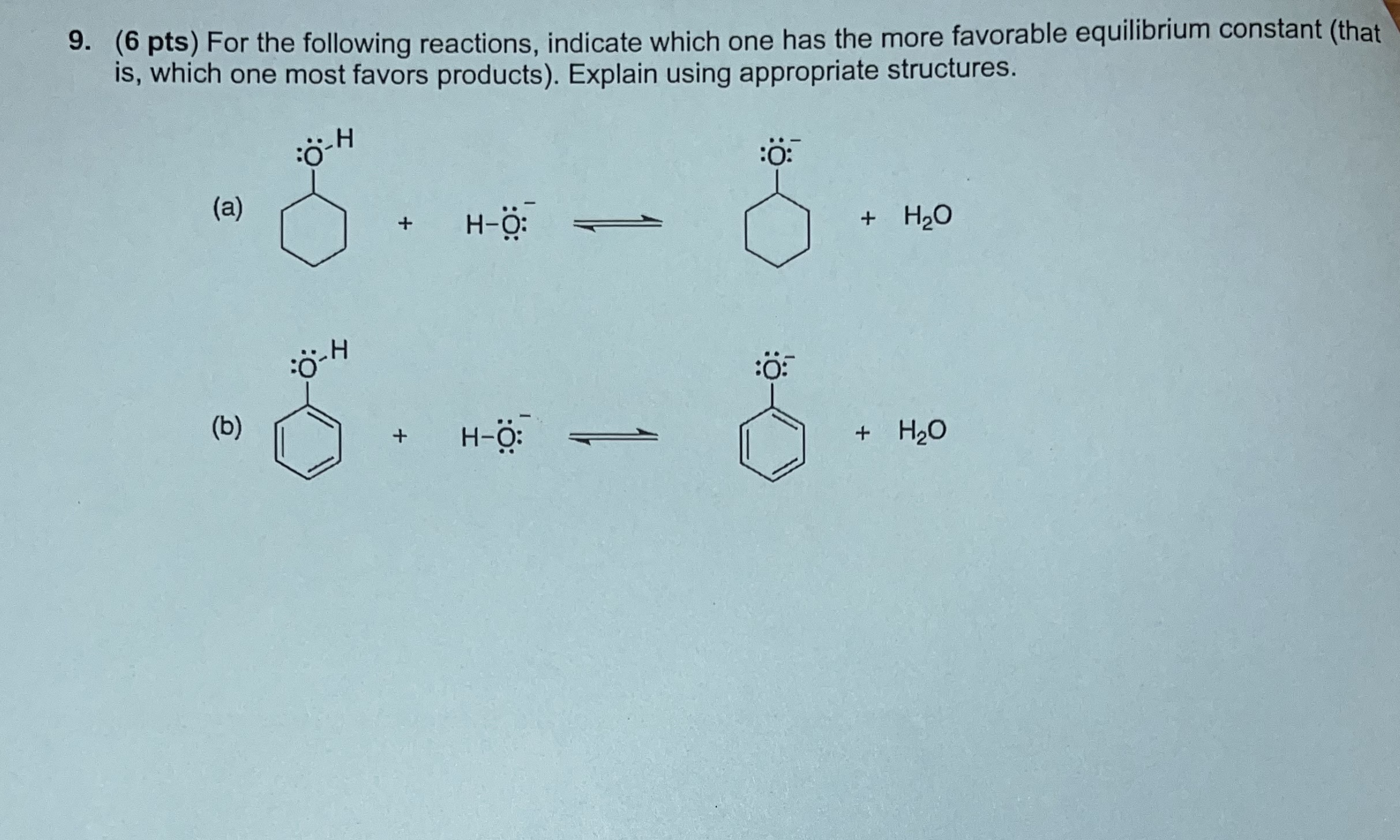 Solved 9. ( 6 ﻿pts) ﻿For the following reactions, indicate | Chegg.com