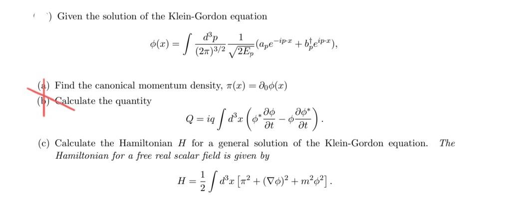 Solved Given the solution of the Klein-Gordon equation | Chegg.com