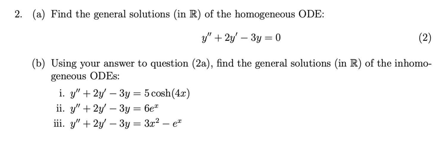 Solved (a) ﻿Find the general solutions (in R ) ﻿of the | Chegg.com