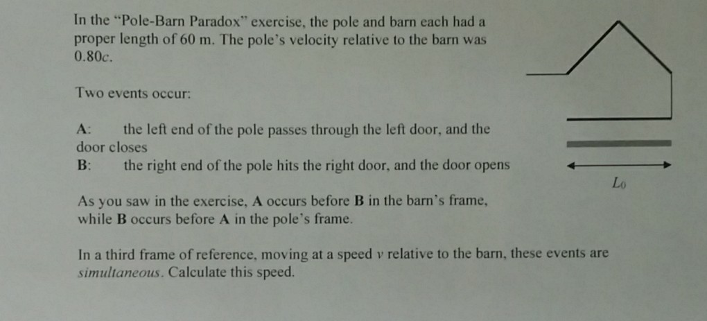 Solved In the "Pole-Barn Paradox" exercise, the pole and | Chegg.com
