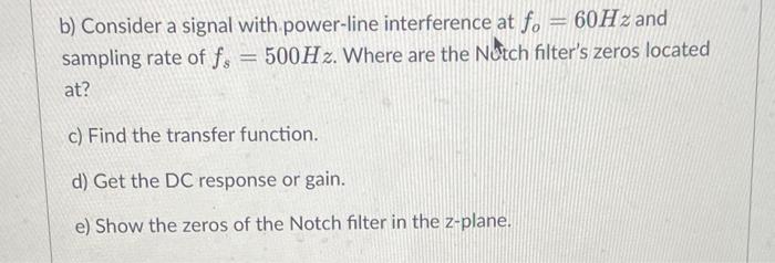 Solved b) Consider a signal with power-line interference at | Chegg.com
