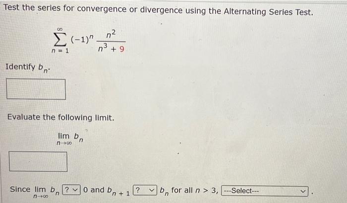 Solved Test the series for convergence or divergence using | Chegg.com