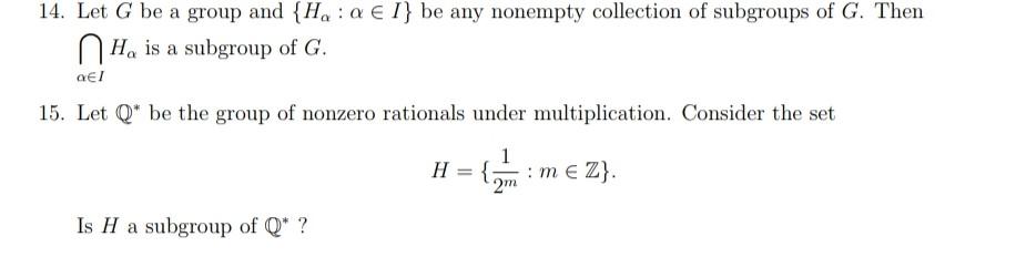 Solved 4. Let G be a group and {Hα:α∈I} be any nonempty | Chegg.com