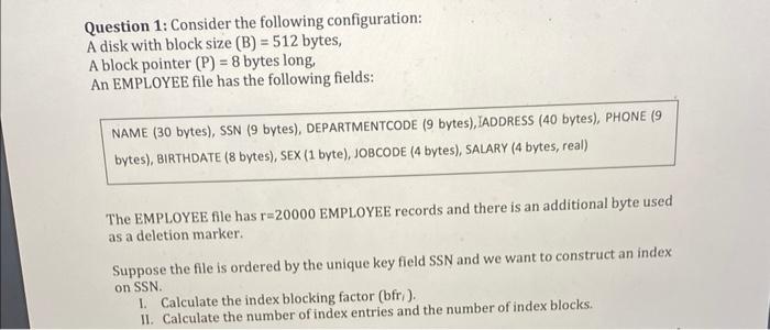 Solved Question 1: Consider the following configuration: A | Chegg.com