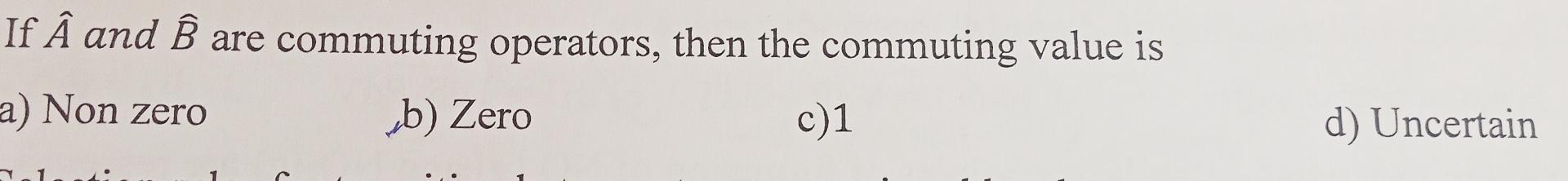 Solved If hat(A) ﻿and hat(B) ﻿are commuting operators, then | Chegg.com