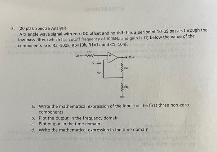 3. (20 pts): Spectra Analysis A triangle wave signal | Chegg.com