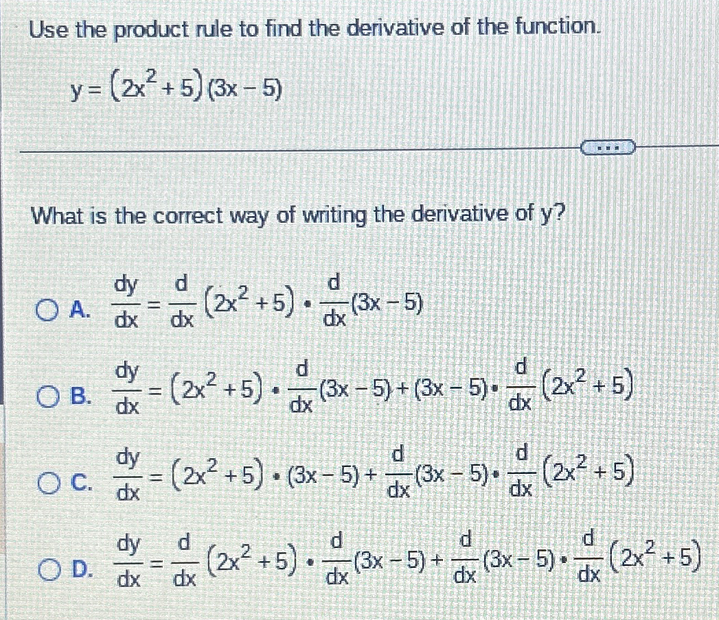 Solved Use the product rule to find the derivative of the | Chegg.com
