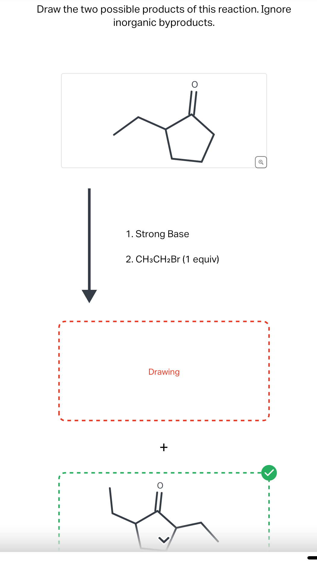 Solved Draw the two possible products of this reaction. | Chegg.com