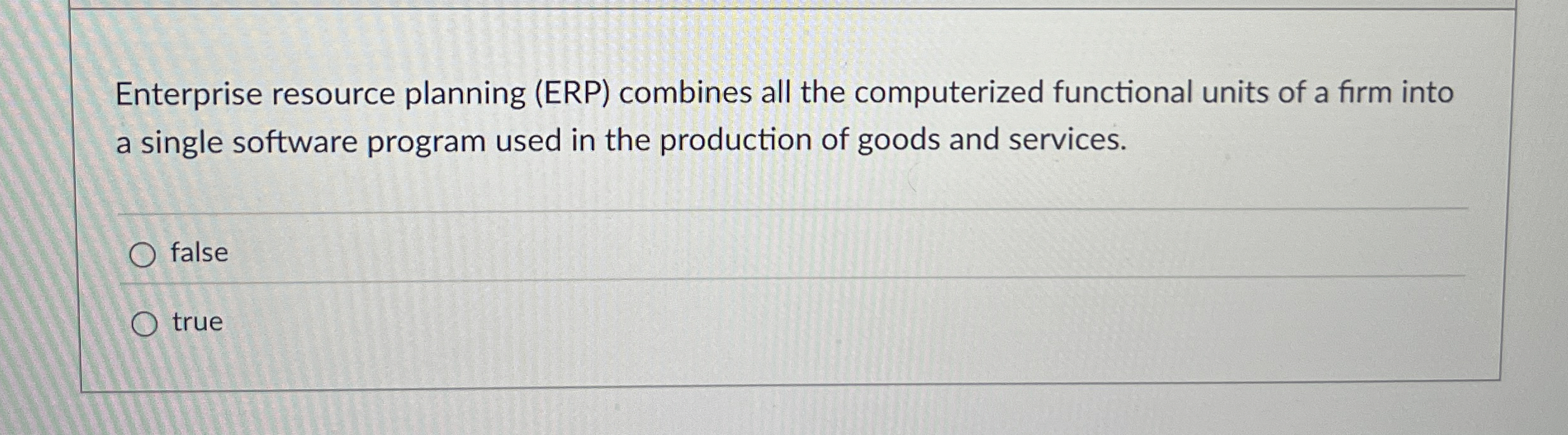 Solved Enterprise resource planning (ERP) ﻿combines all the | Chegg.com