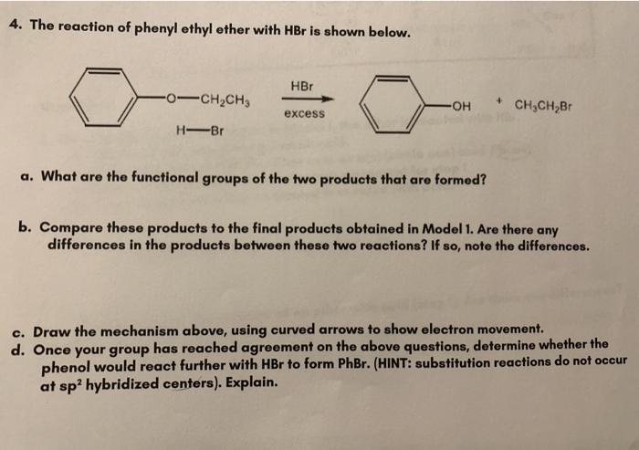 Solved 4. The reaction of phenyl ethyl ether with HBr is | Chegg.com