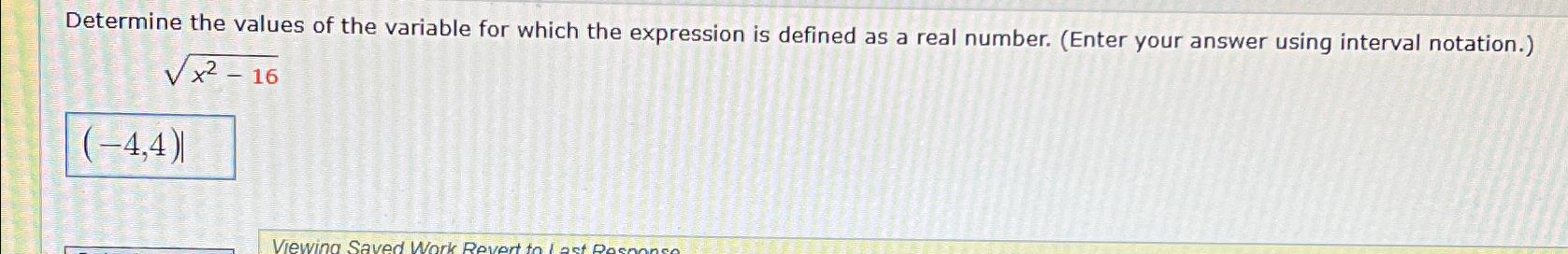 Solved Determine the values of the variable for which the | Chegg.com