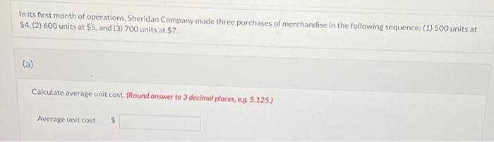 Solved In its first month of operations, Sheridan Company | Chegg.com