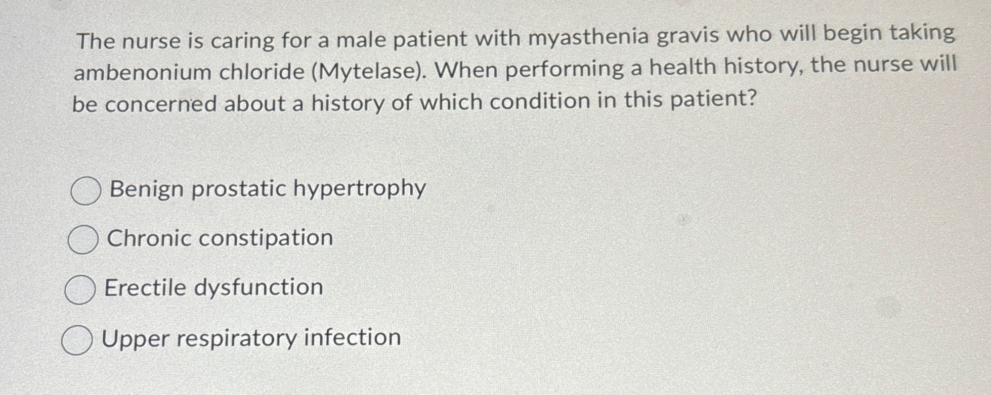 Solved The nurse is caring for a male patient with | Chegg.com
