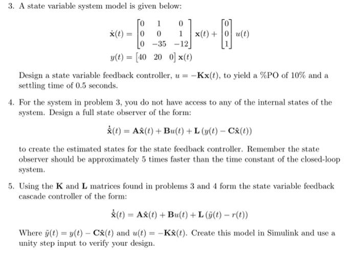 Solved 3. A state variable system model is given below: ГО 1 | Chegg.com