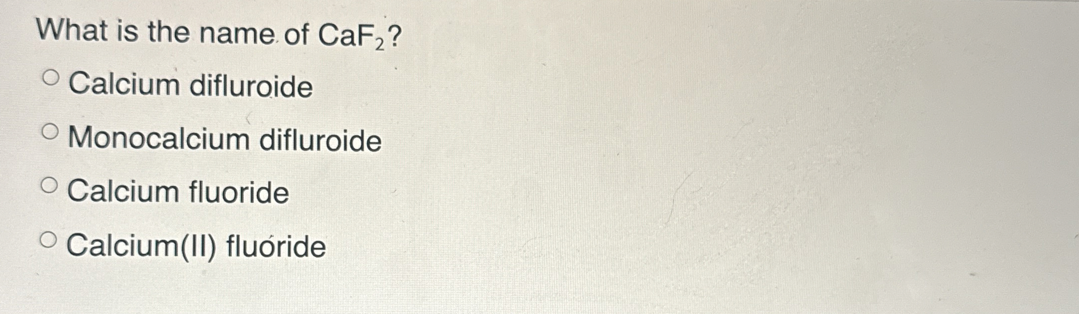 Solved What is the name of CaF2 ?Calcium | Chegg.com