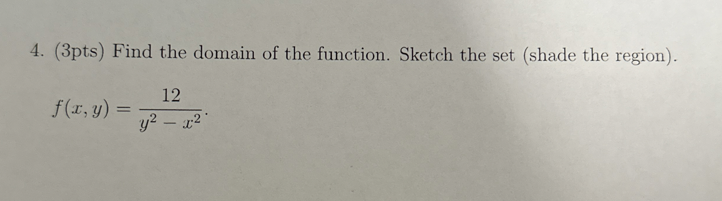 Solved (3pts) ﻿Find the domain of the function. Sketch the | Chegg.com
