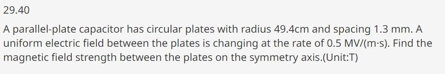 Solved A parallel-plate capacitor has circular plates with | Chegg.com