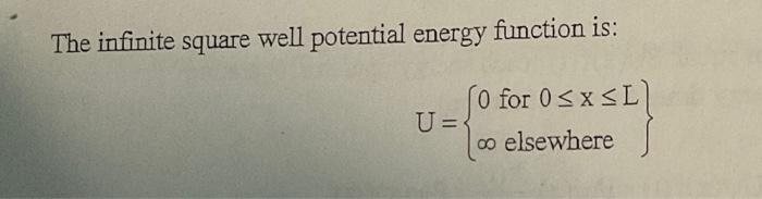Solved 3) If the infinite square well considered beginning | Chegg.com