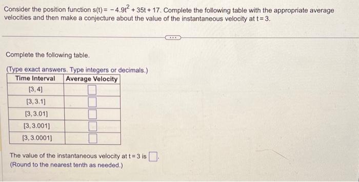 Solved Consider The Position Function S T −4 9t2 35t 17