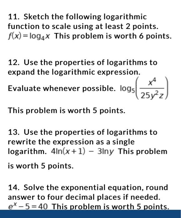 Solved 11. Sketch the following logarithmic function to | Chegg.com