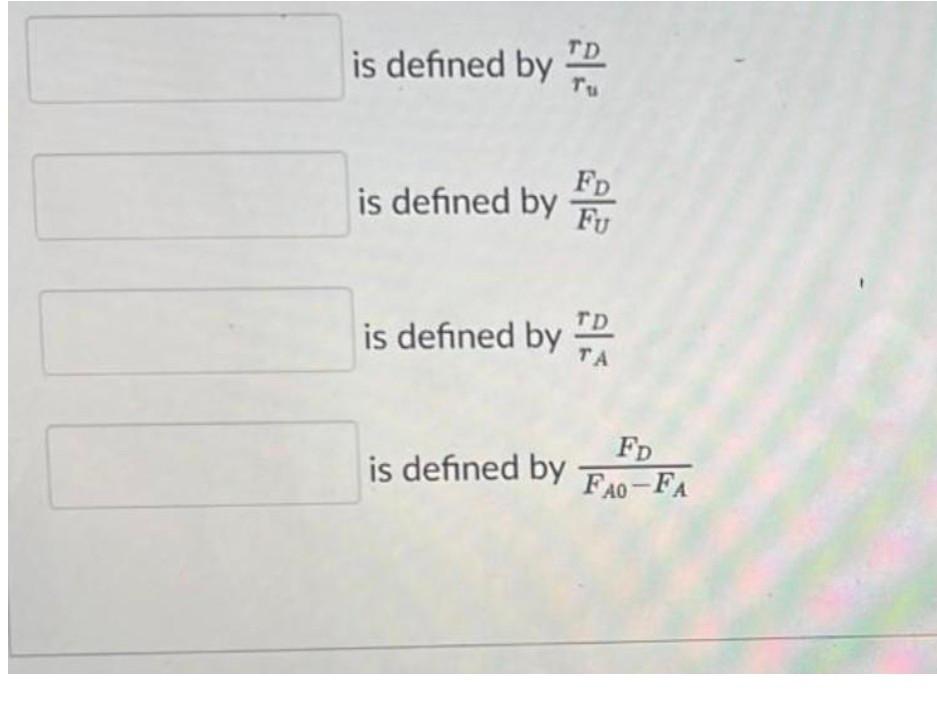 Solved is defined by rurD is defined by FUFD is defined by | Chegg.com