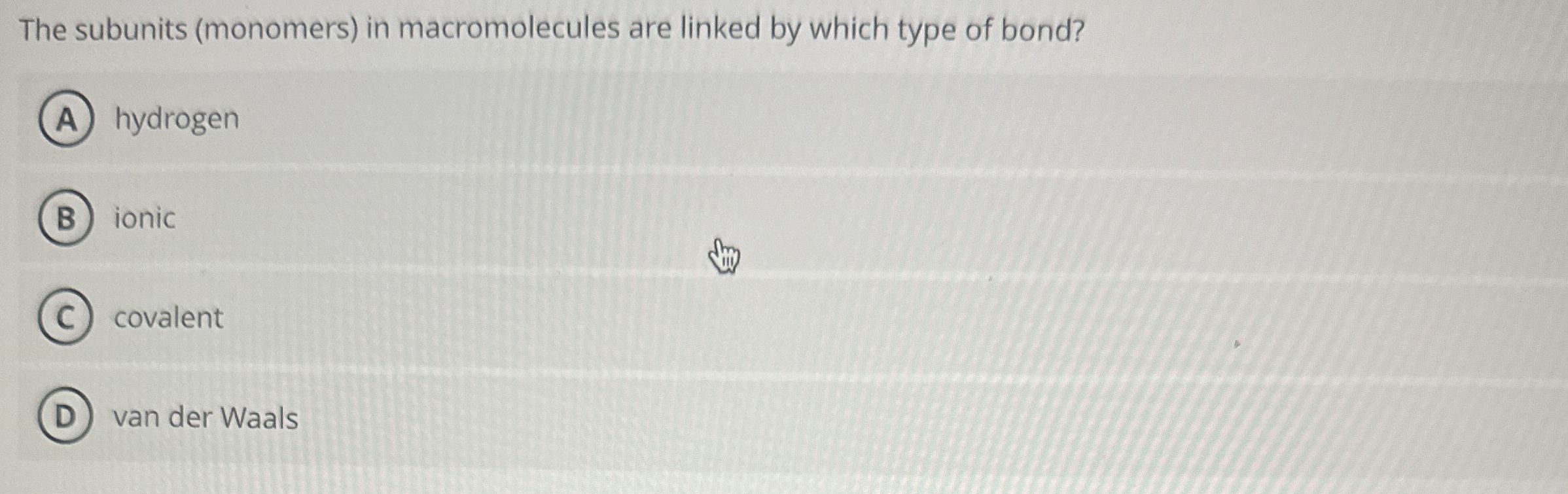Solved The subunits (monomers) ﻿in macromolecules are linked | Chegg.com