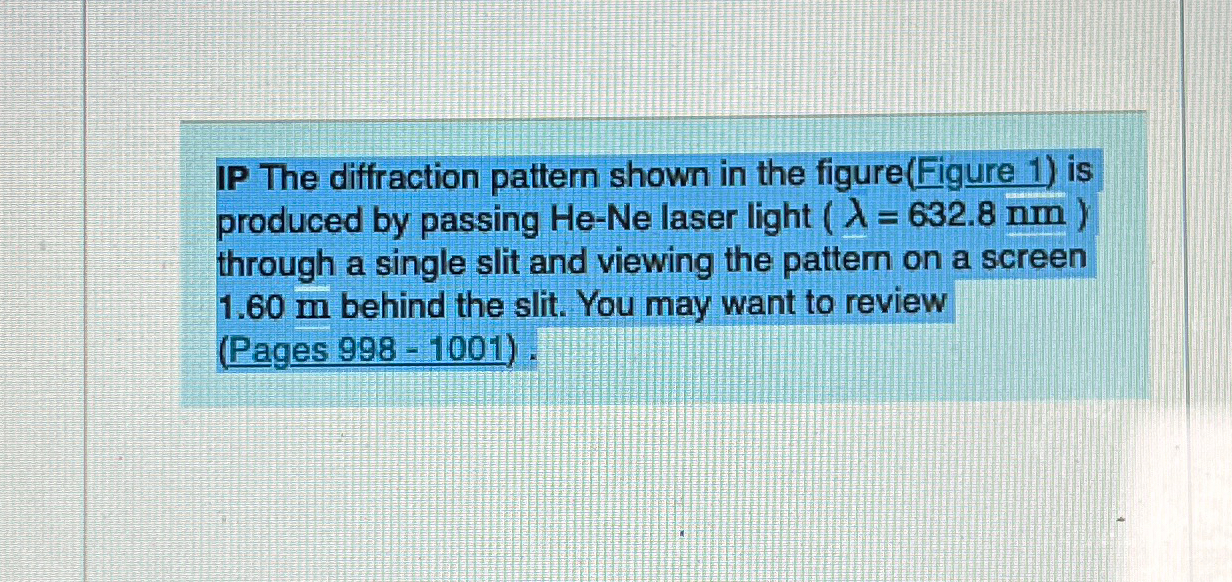 Solved IP The diffraction pattern shown in the figure(Figure | Chegg.com