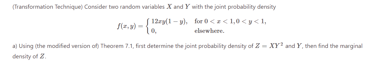 Solved (Transformation Technique) ﻿Consider two random | Chegg.com