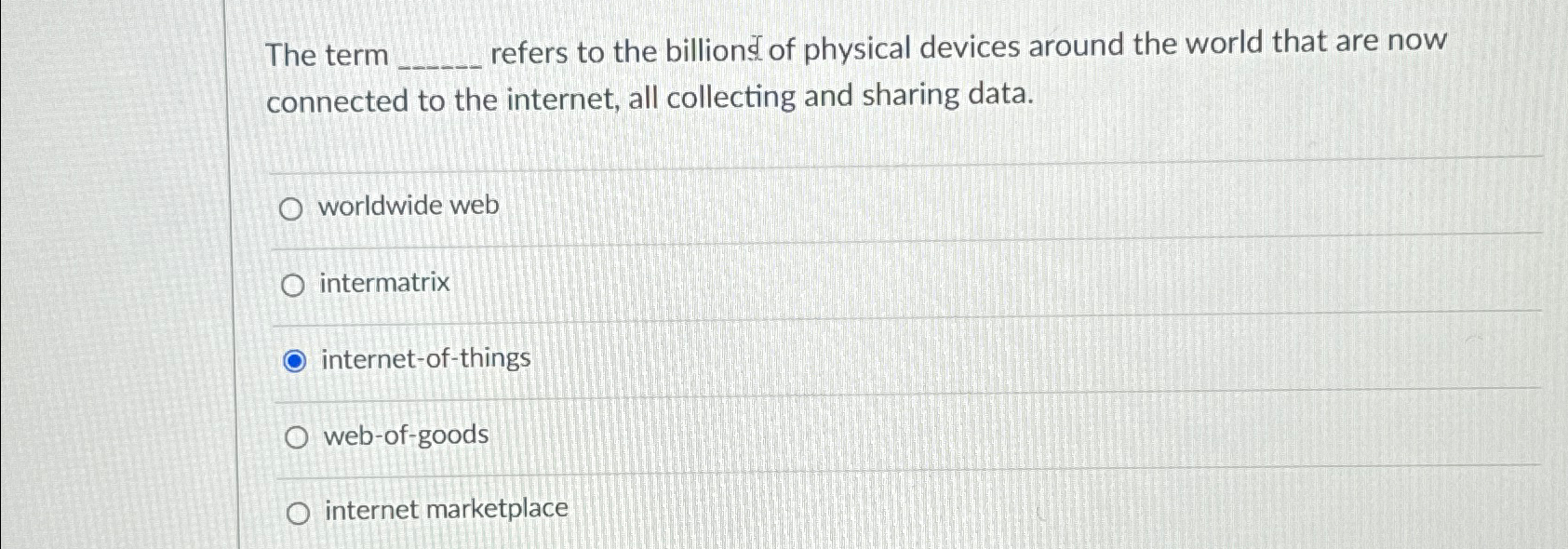 Solved The term refers to the billiond of physical devices | Chegg.com