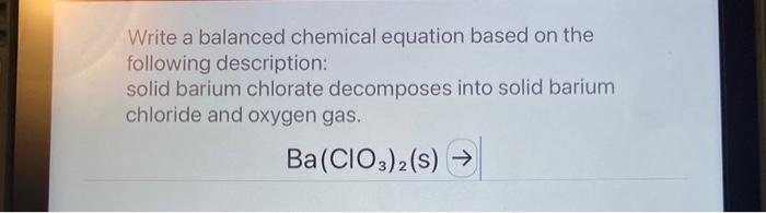 Solved Write a balanced chemical equation based on the | Chegg.com