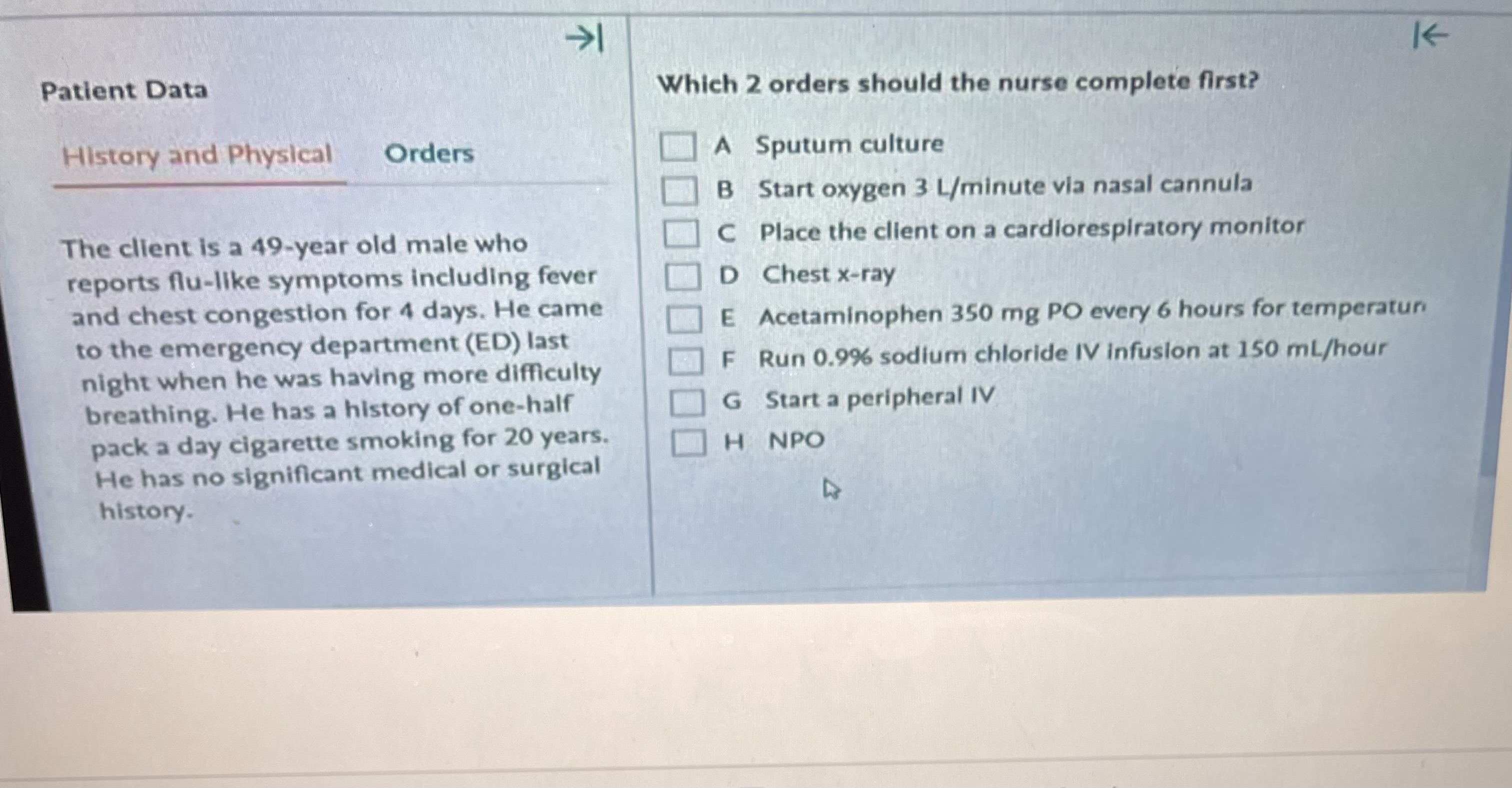 Solved Patient DataHistory and Physical OrdersThe client is | Chegg.com