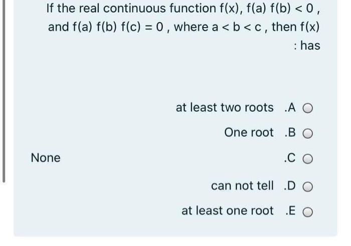 Solved If the real continuous function f(x),f(a)f(b)