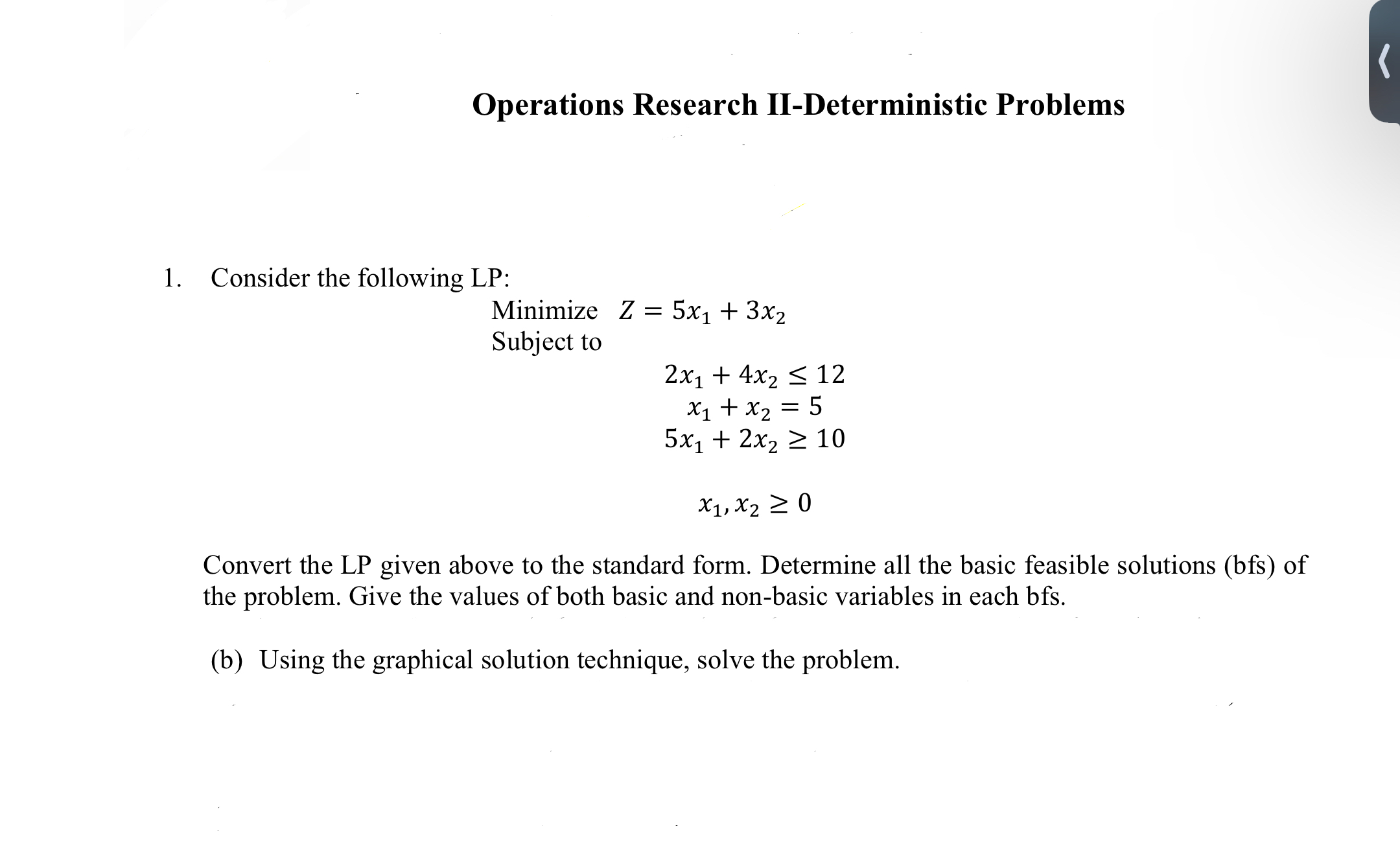 Operations Research II-Deterministic ProblemsConsider | Chegg.com