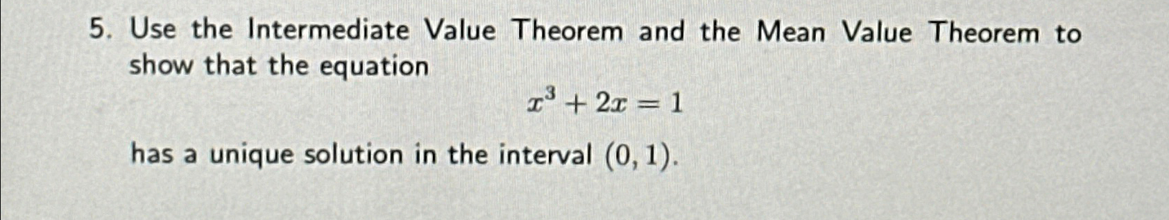 Solved Use the Intermediate Value Theorem and the Mean Value | Chegg.com