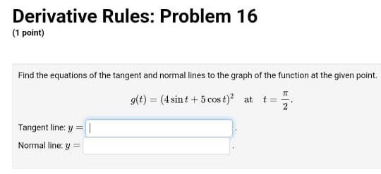 Solved Derivative Rules: Problem 16 (1 point) Find the | Chegg.com