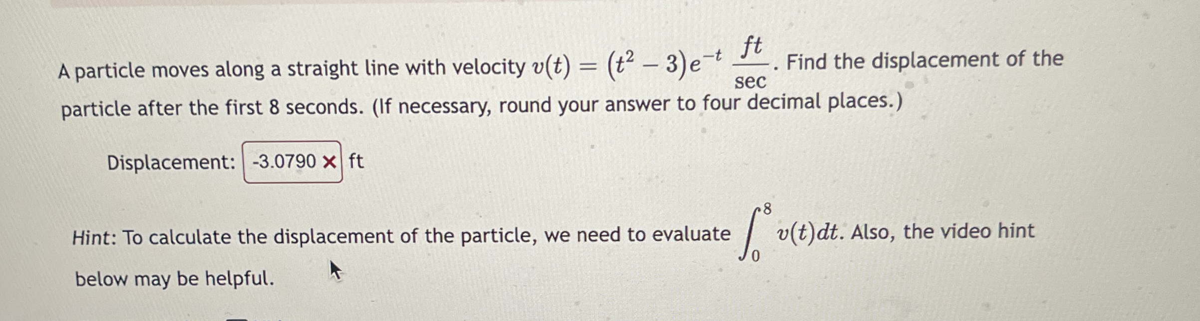 Solved A particle moves along a straight line with velocity | Chegg.com
