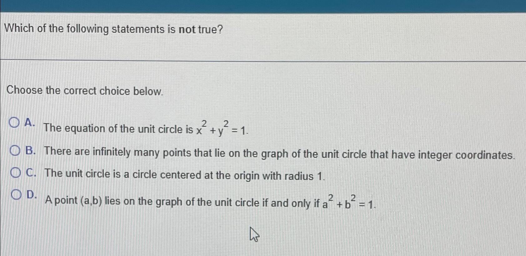 Solved Which of the following statements is not true?Choose | Chegg.com