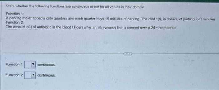 Solved State whether the following functions are continuous | Chegg.com