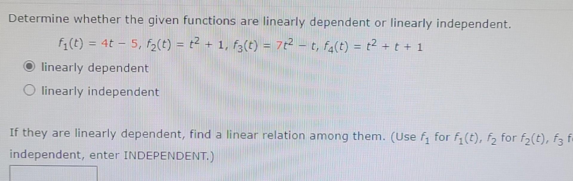 Solved Determine Whether The Given Functions Are Linearly