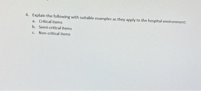 Solved 4. Explain the following with suitable examples as | Chegg.com