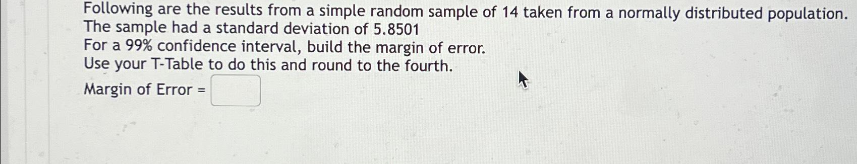 Solved Following are the results from a simple random sample | Chegg.com