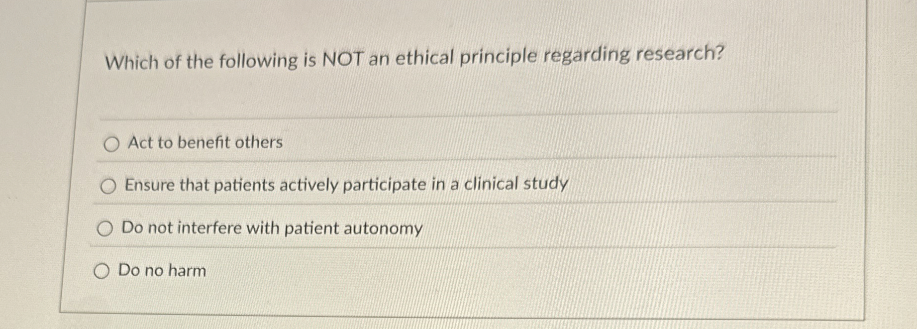 Solved Which of the following is NOT an ethical principle | Chegg.com