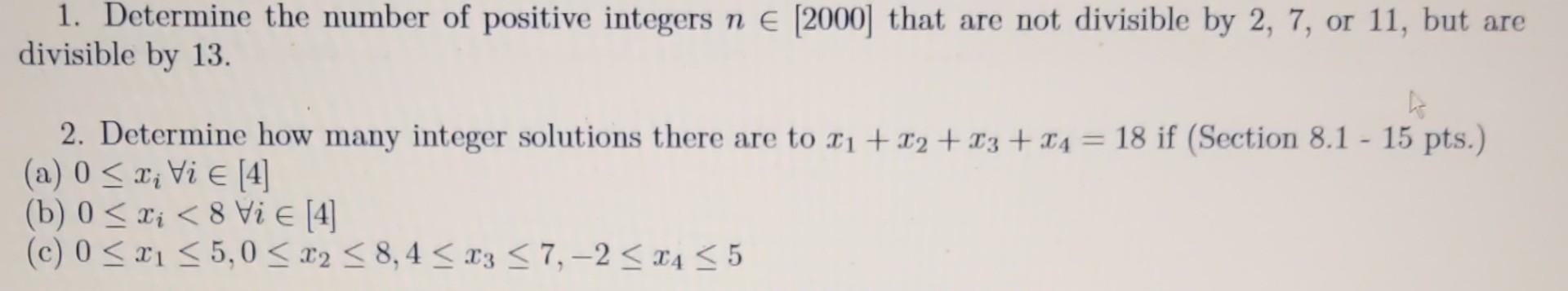 Solved 1. Determine the number of positive integers n∈[2000] | Chegg.com