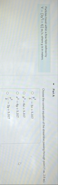 Solved Part AParticles travel within a flow field defined by | Chegg.com